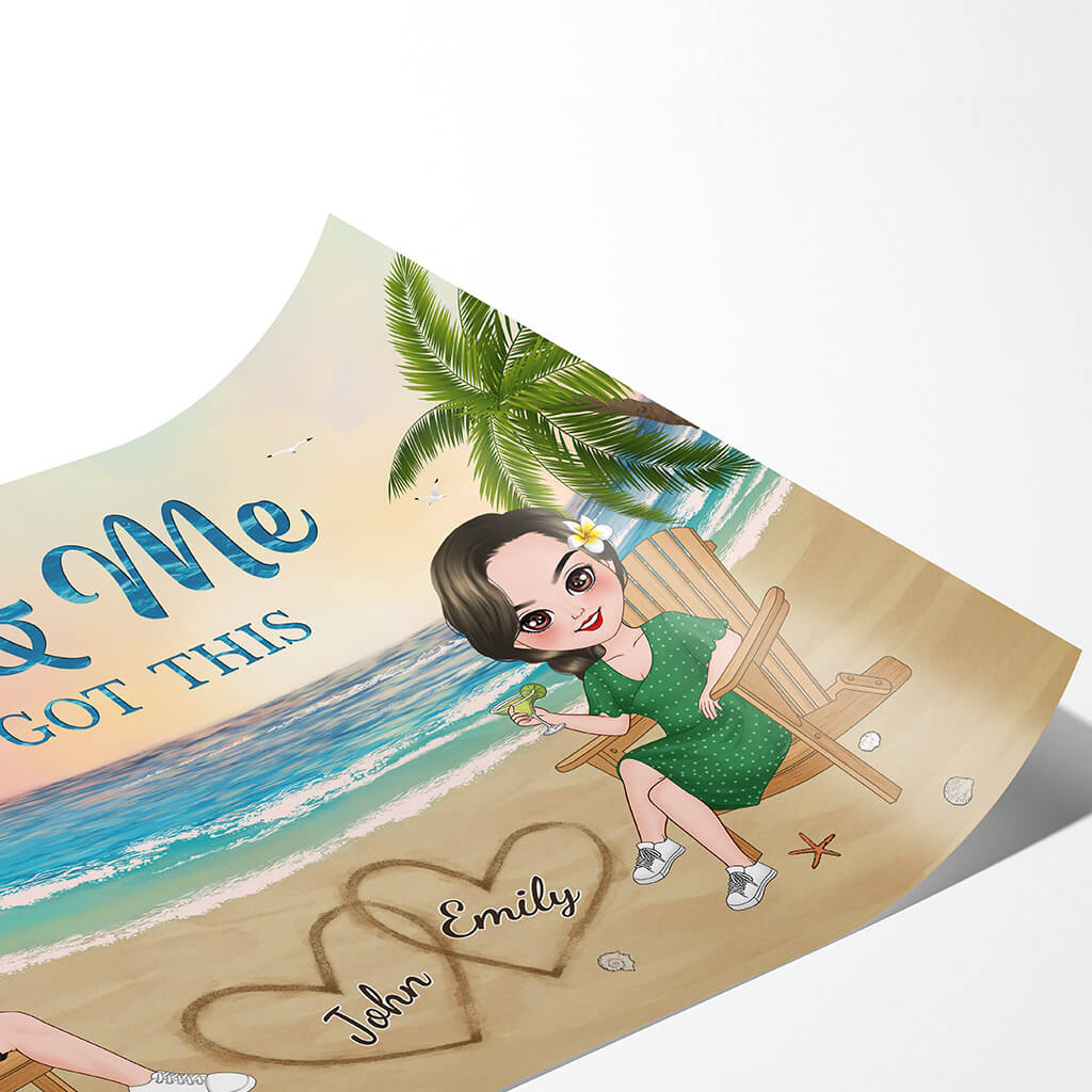 Personalized You & Me We Got This Poster - Personal House